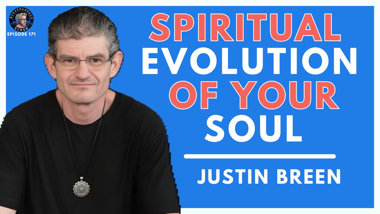 Justin Breen - Episode 171 - Ridiculously Human